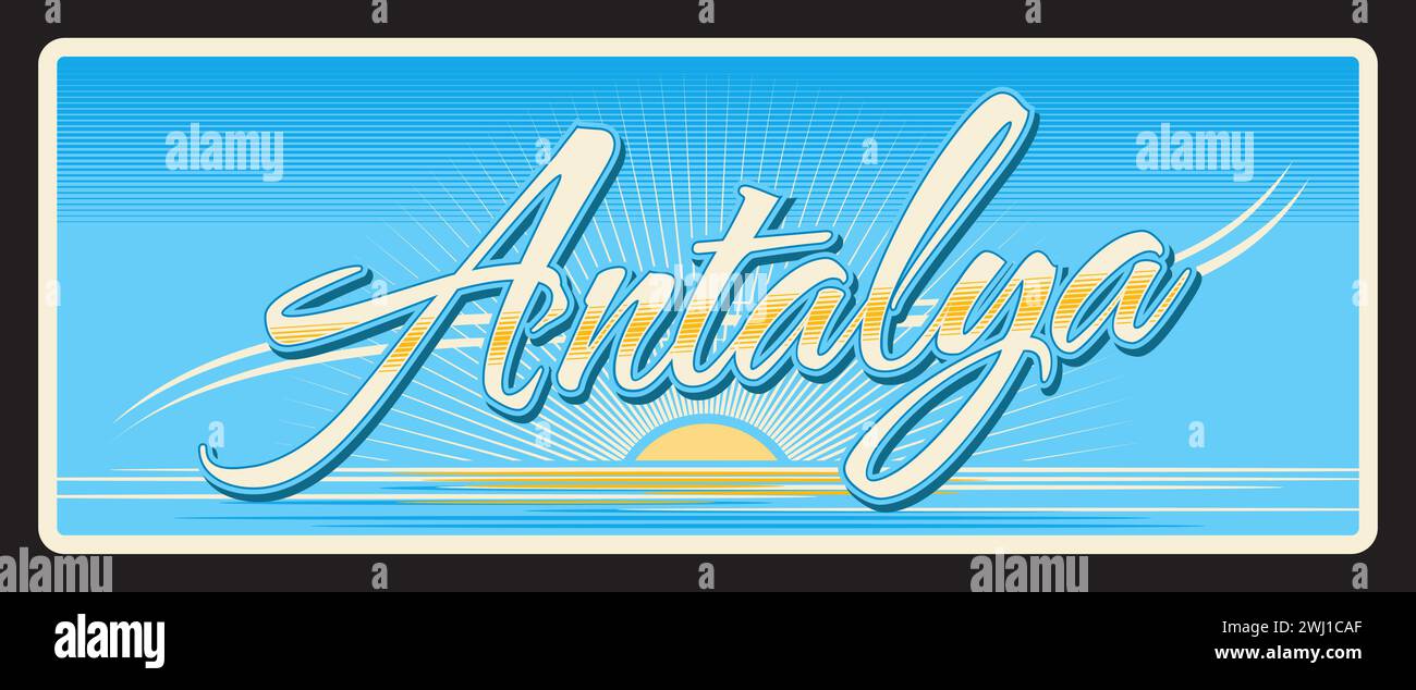 Antalya city travel sticker and plate, vector tin sign. Turkey capital ...