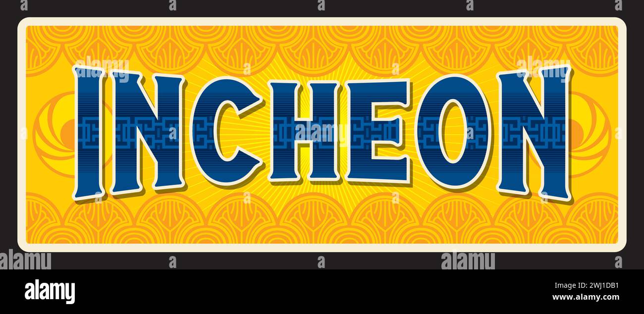 Incheon travel stickers and plate. South Korea city tourism tin sign ...