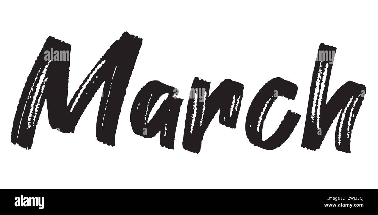 Black word of month 'March'. Vector illustration. Title of March with ...
