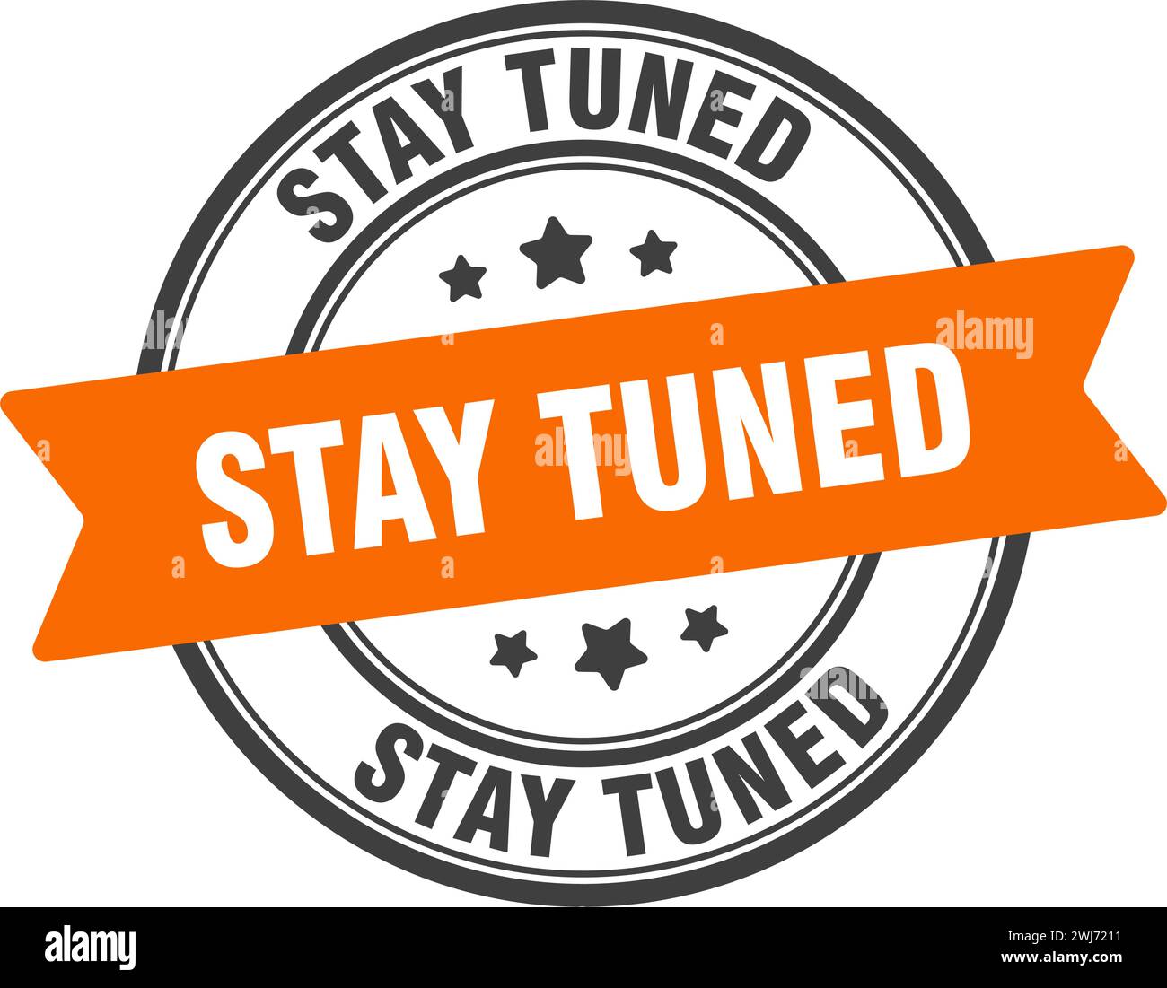stay tuned stamp. stay tuned round sign. label on transparent ...