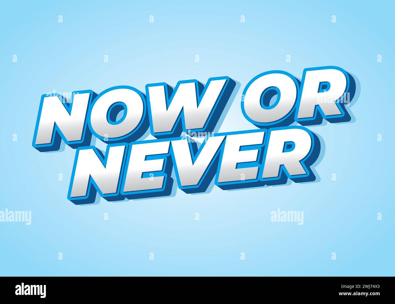 Now or never. Text effect design in 3D look with eye catching colors ...