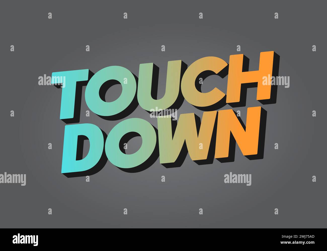 Touch down. Text effect design in eye catching color with 3d look ...