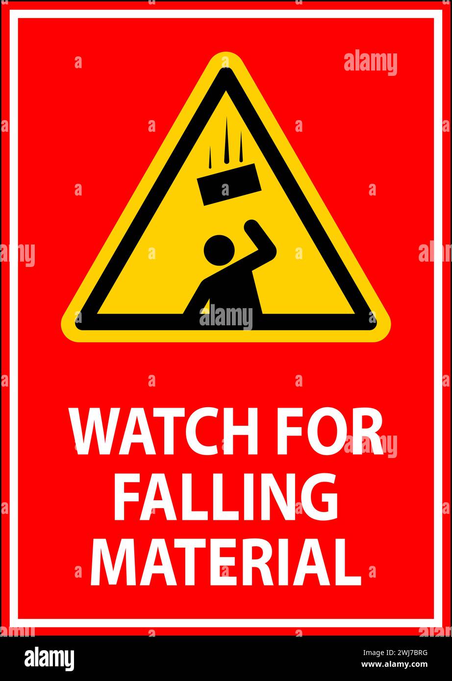 Danger Sign, Watch For Falling Material Stock Vector Image & Art - Alamy