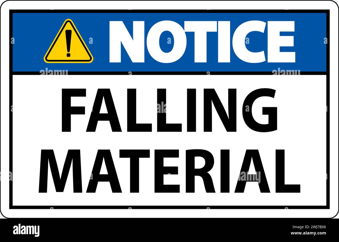Notice Sign Falling Material Stock Vector Image & Art - Alamy