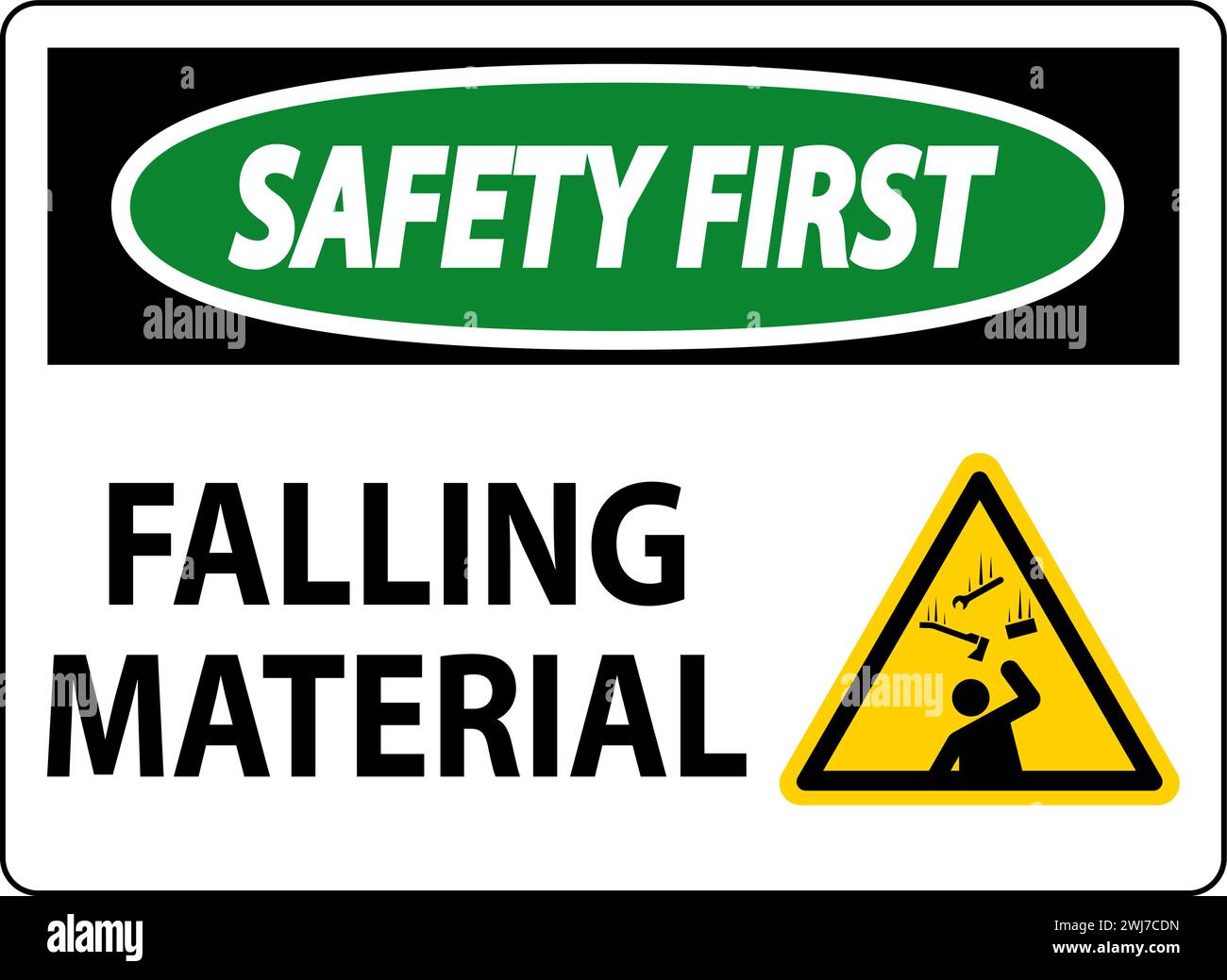 Safety First Sign Falling Material Stock Vector Image & Art - Alamy