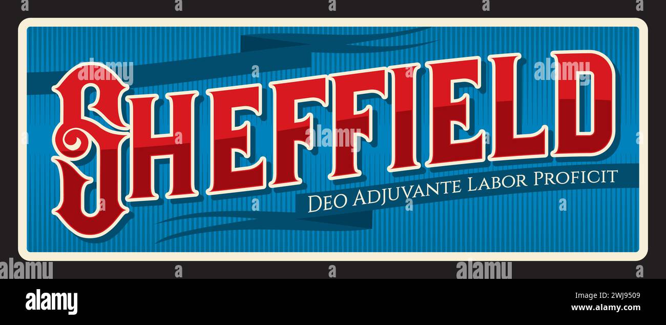 Sheffield city in UK, South Yorkshire town. Vector travel plate or ...