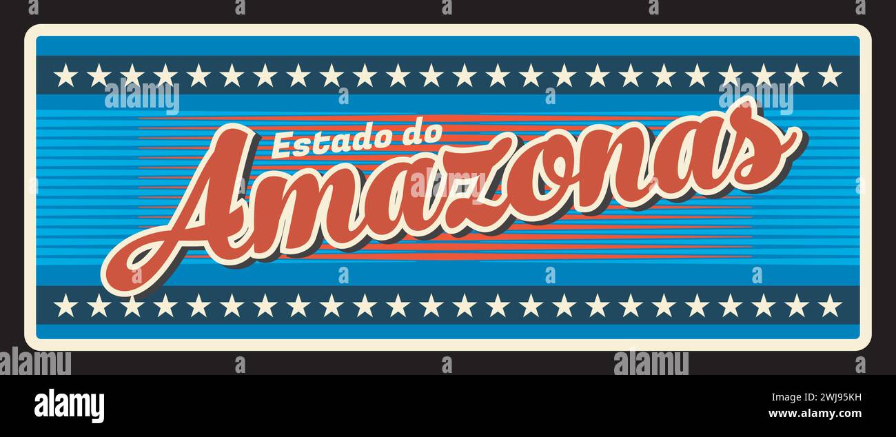 Amazonas state Brazil retro travel plate, vector metal plaque. Brasil ...