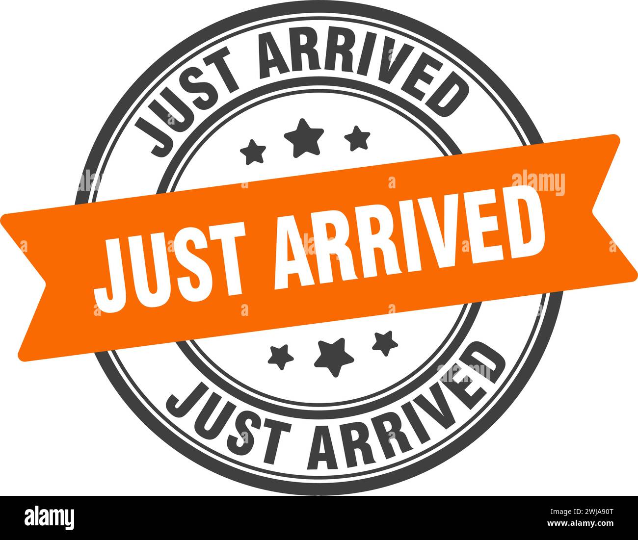 just arrived stamp. just arrived round sign. label on transparent ...
