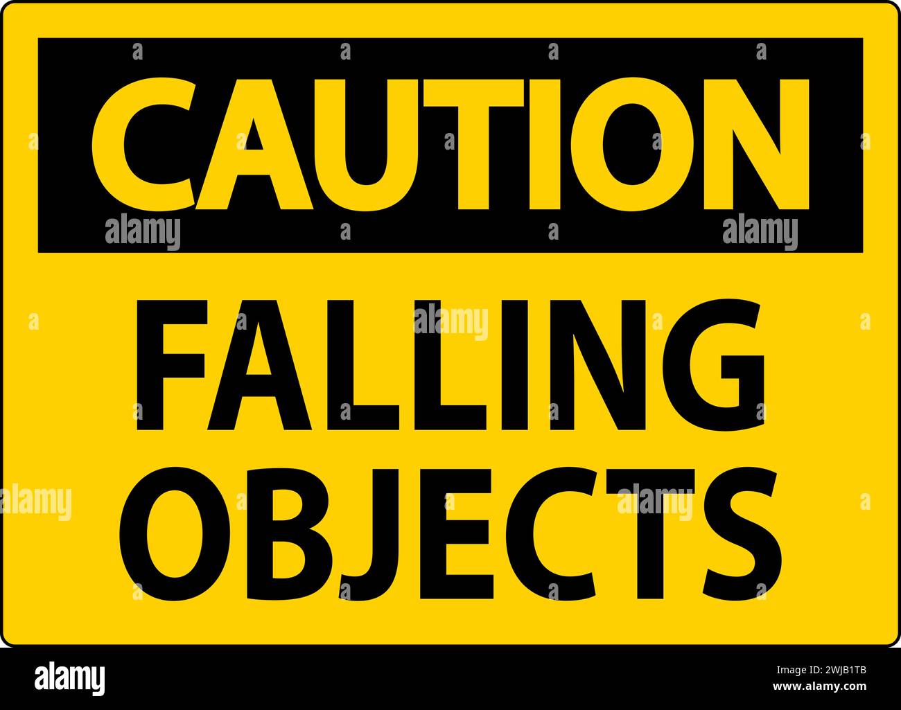 Caution Sign, Falling Objects Stock Vector Image & Art - Alamy