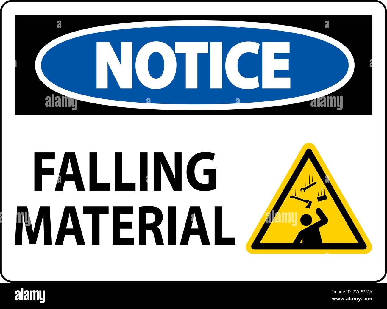 Notice Sign Falling Material Stock Vector Image & Art - Alamy