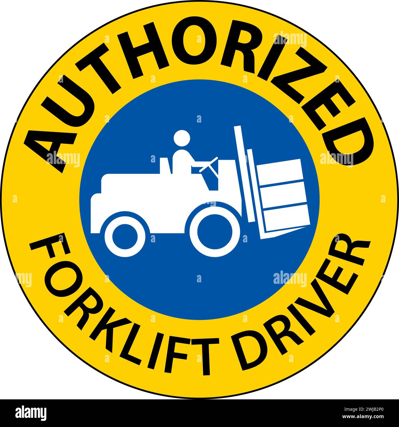 Authorized Forklift Driver Sign Stock Vector Image & Art - Alamy