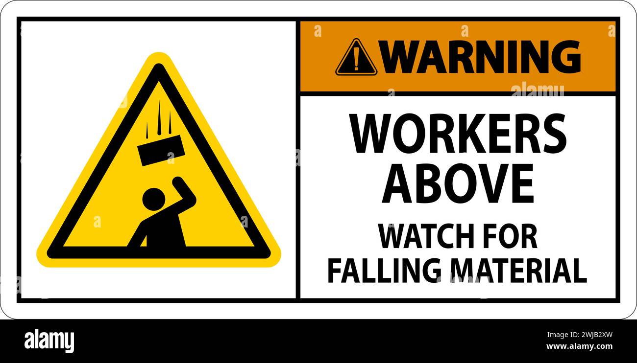 Warning Sign, Workers Above Watch For Falling Material Stock Vector ...