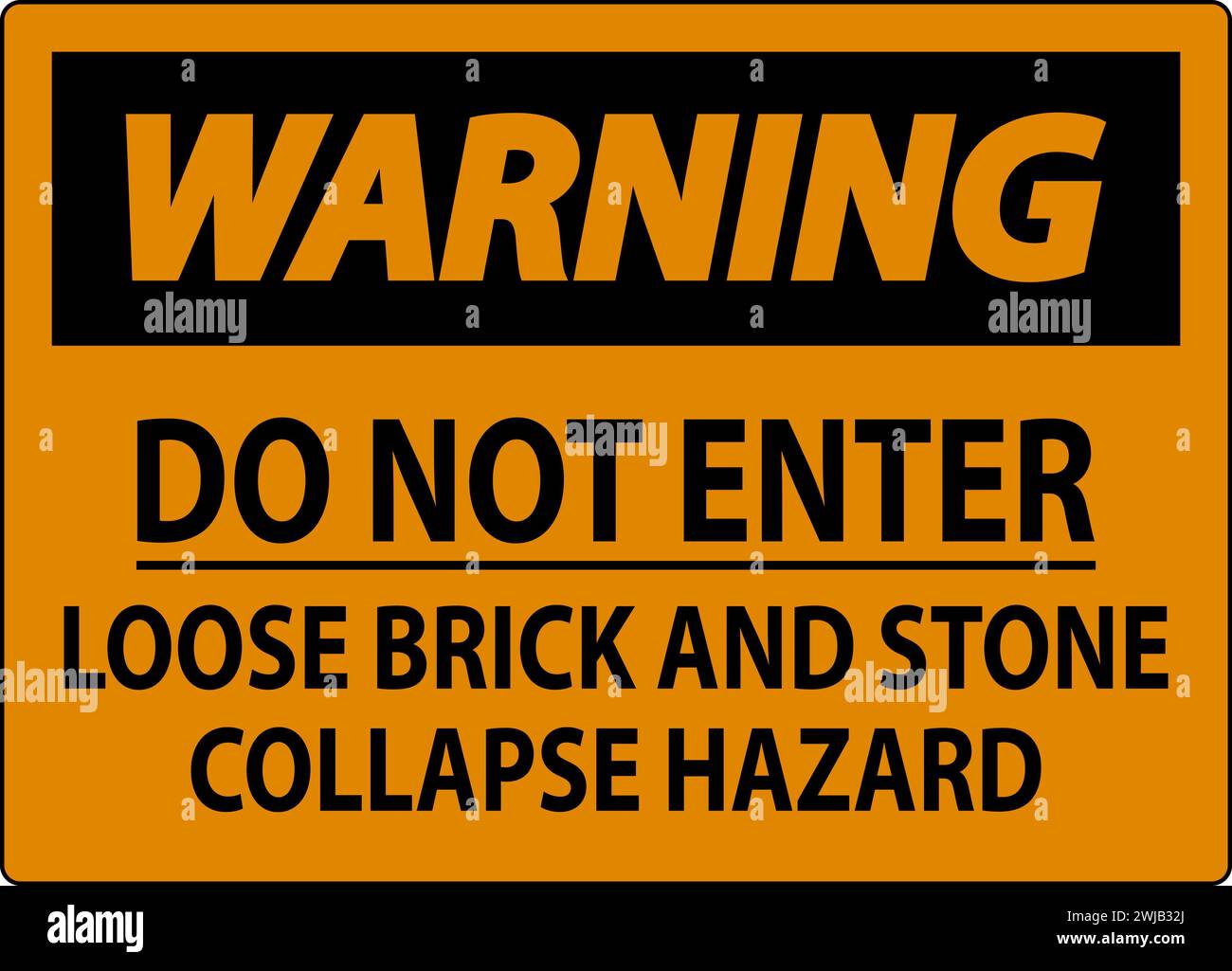 Warning Sign, Do Not Enter, Loose Brick And Stone Collapse Hazard Stock ...
