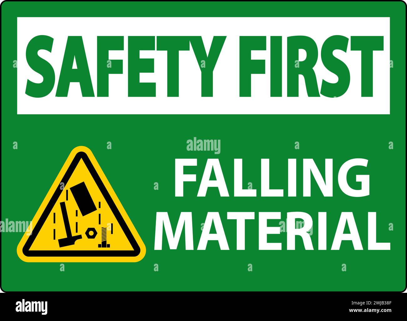 Safety First Sign, Falling Material Stock Vector Image & Art - Alamy