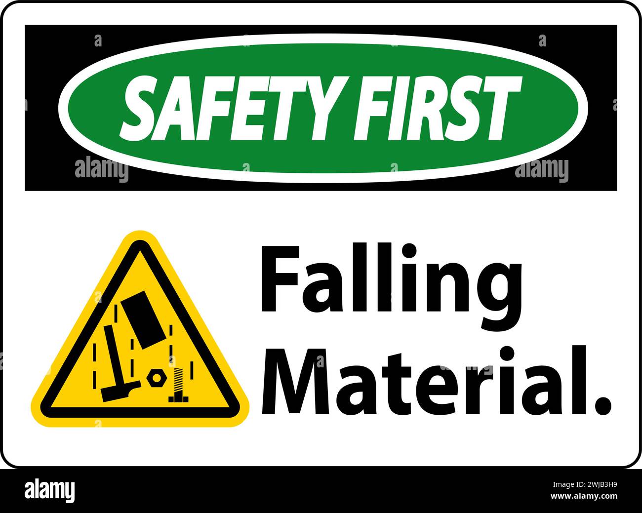 Safety First Sign, Falling Material Stock Vector Image & Art - Alamy