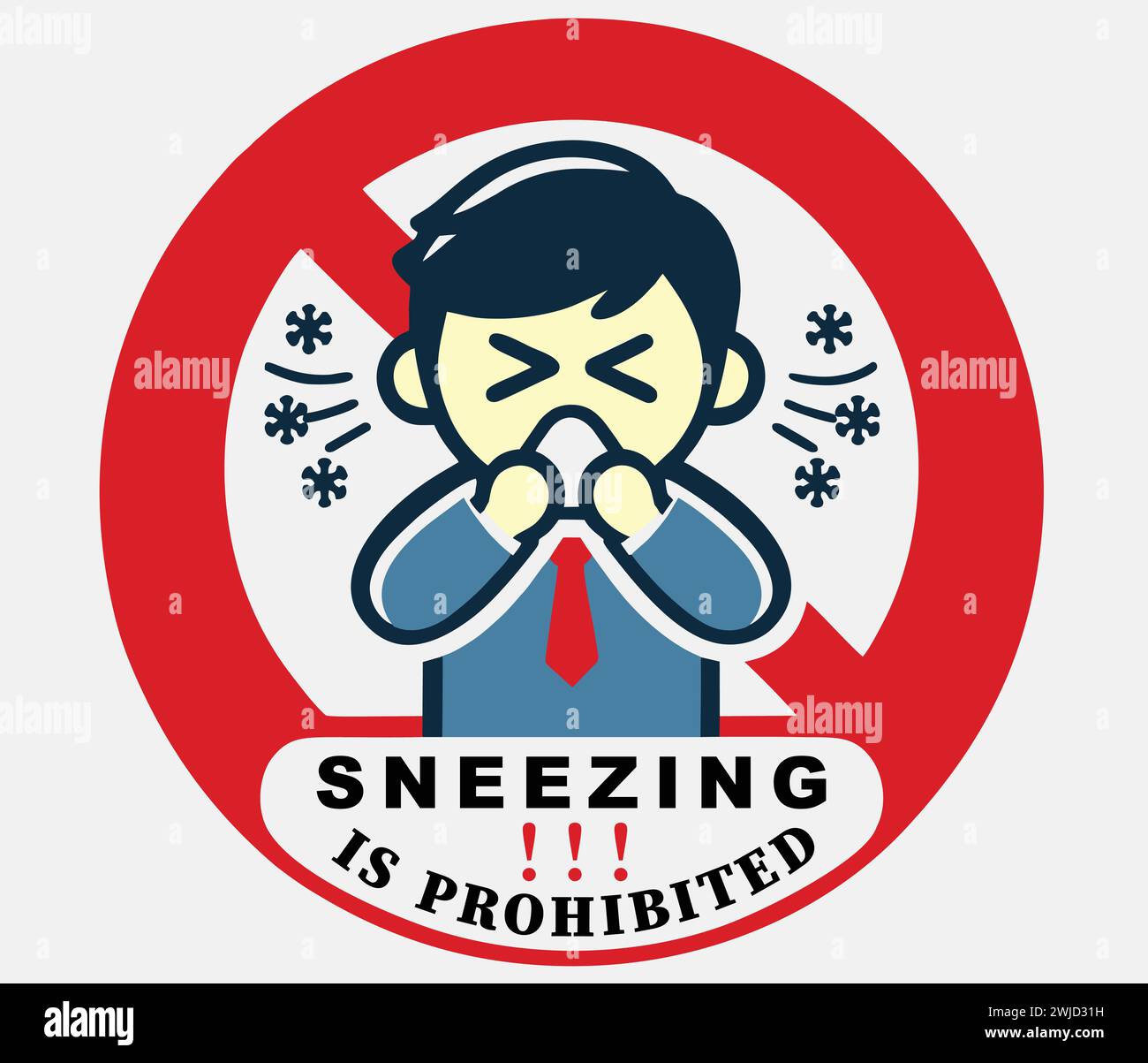 Warning sign - no sneezing. Stop virus. Quarantine. No coughing or ...