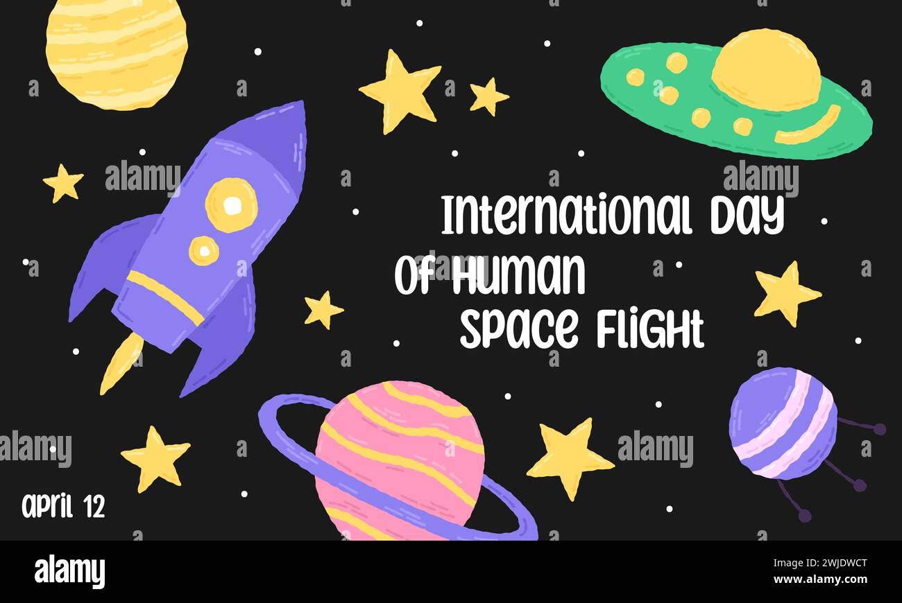 12 April International Day of Human Space Flight. Galaxy poster with ...