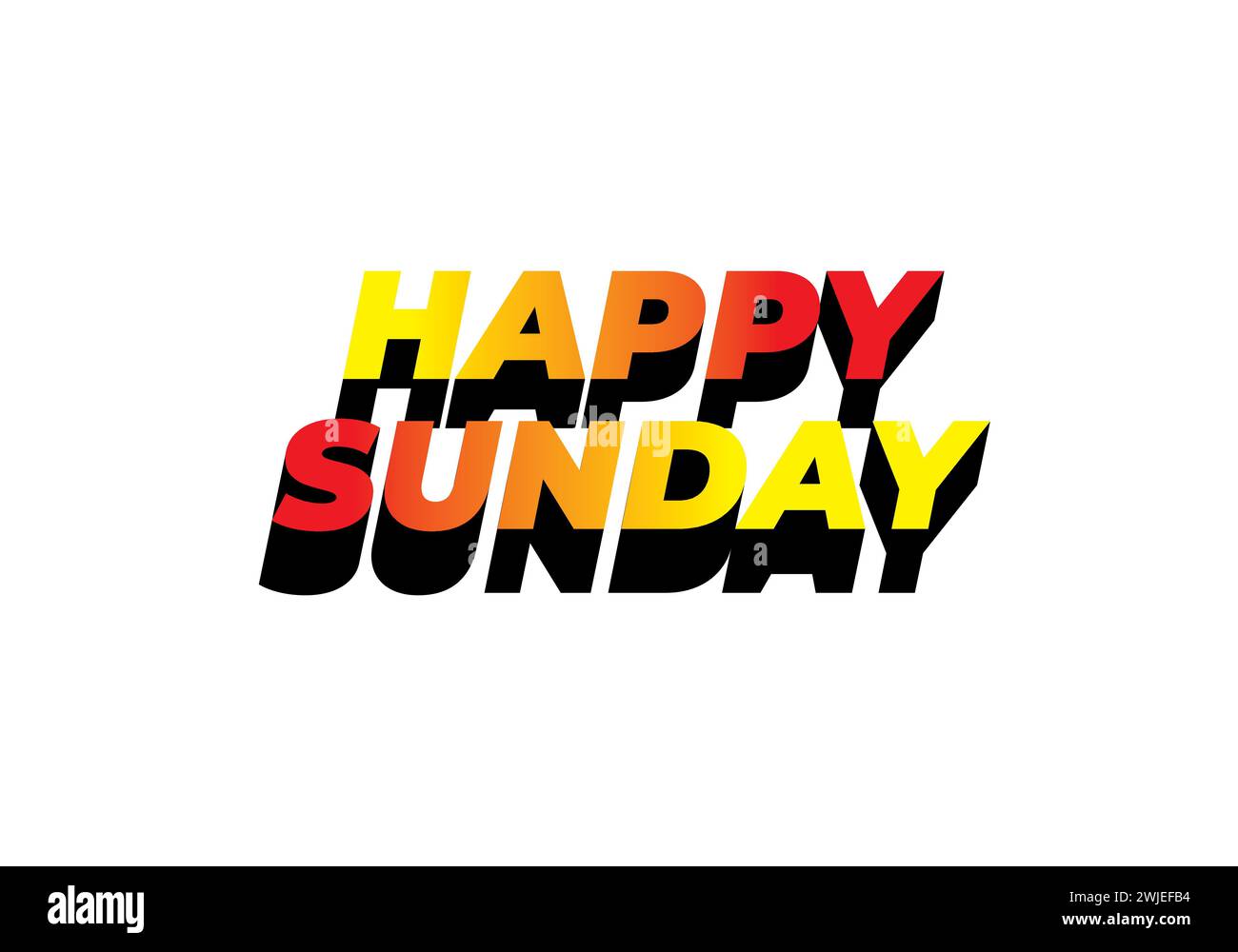 Happy sunday. Text effect design in 3D effect with eye catching color ...