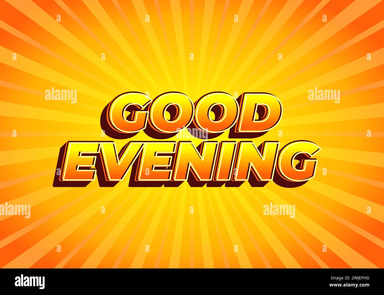 Good evening. Text effect design in 3D style with eye catching color ...