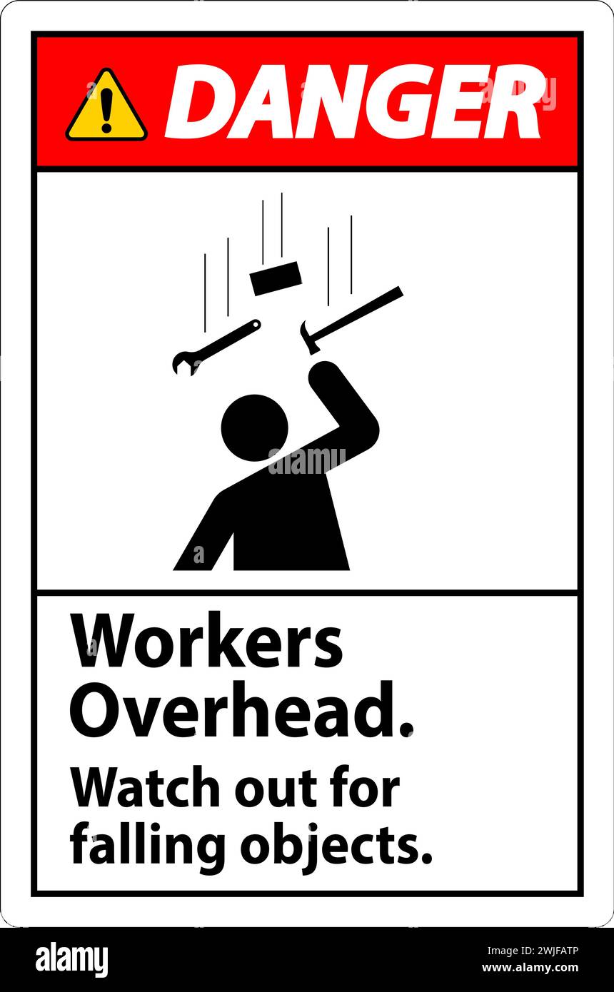 Danger Falling Debris Sign, Workers Overhead Falling Objects Stock ...