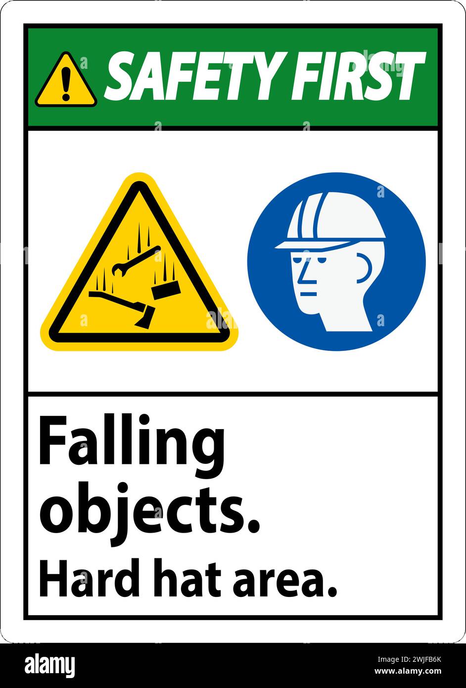 Safety First Sign, Falling Objects Hard Hat Area Stock Vector Image ...