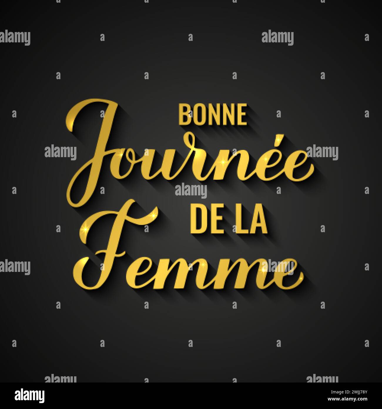Bonne Journee de la Femme - Happy Womens Day in French. Gold ...