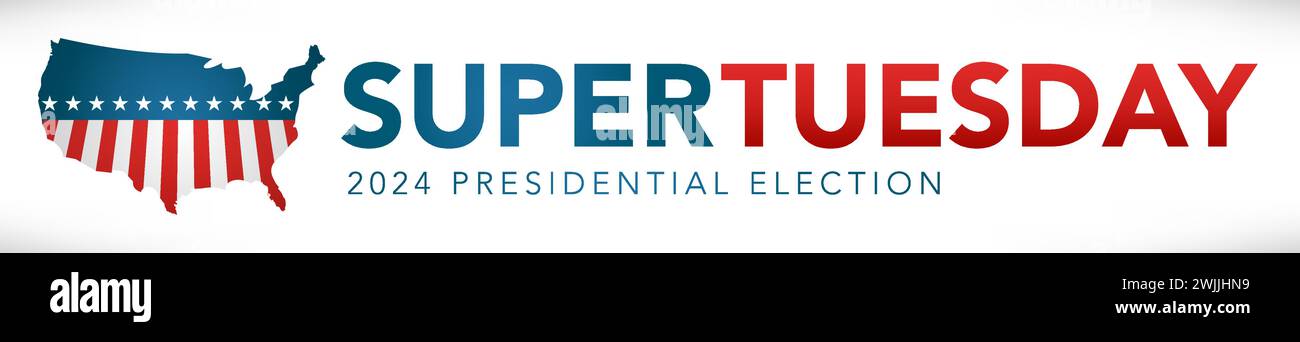 2024 Super Tuesday Banner - Vote, Government, and Patriotic Symbolism ...