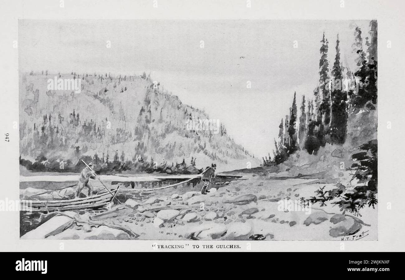 Tracking to the Gulches from the Article THE GOLD FIELDS OF KLONDIKE ...