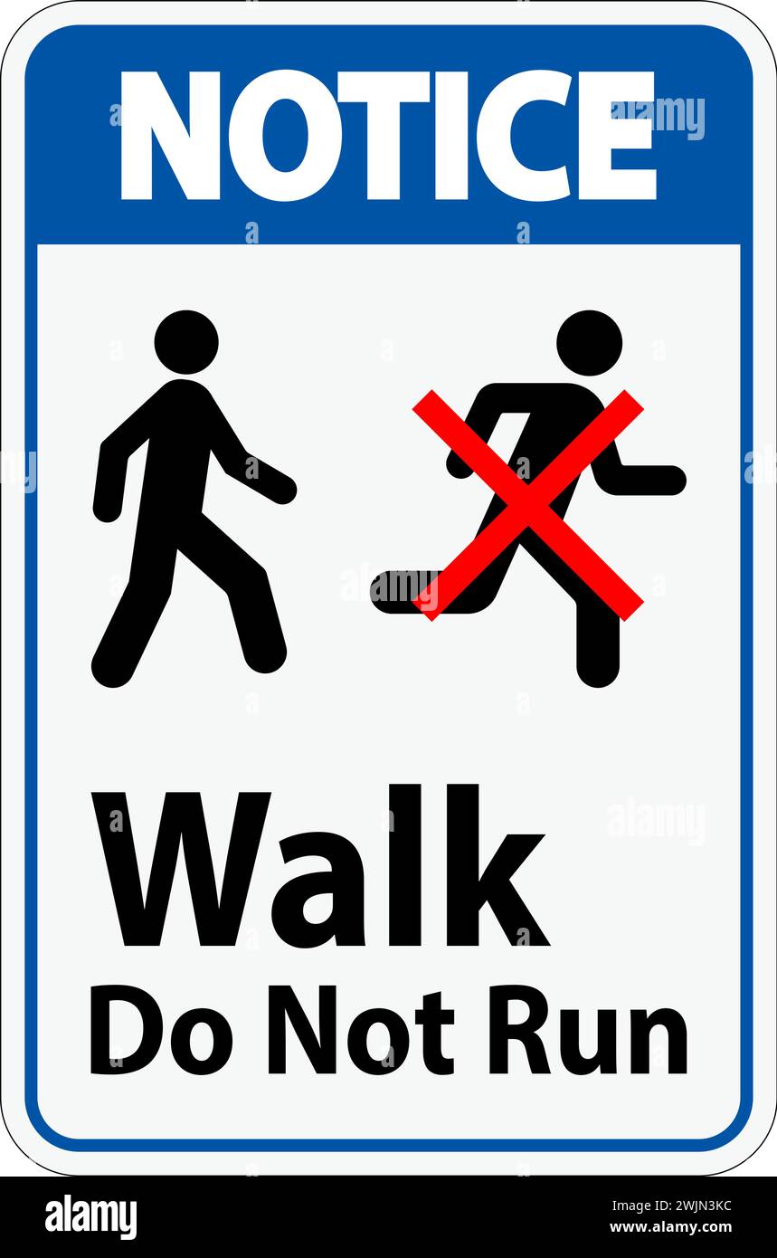 No Running Safety Sign, Caution - Walk, Do Not Run Stock Vector Image ...