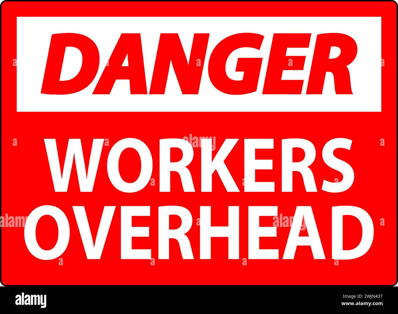Danger Falling Debris Sign, Workers Overhead Falling Objects Stock ...