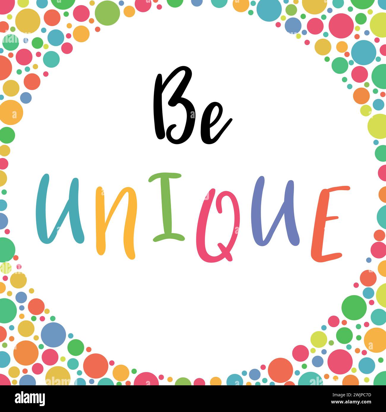 Inspirational quote Be Unique. Handwritten lettering. Motivation phrase ...