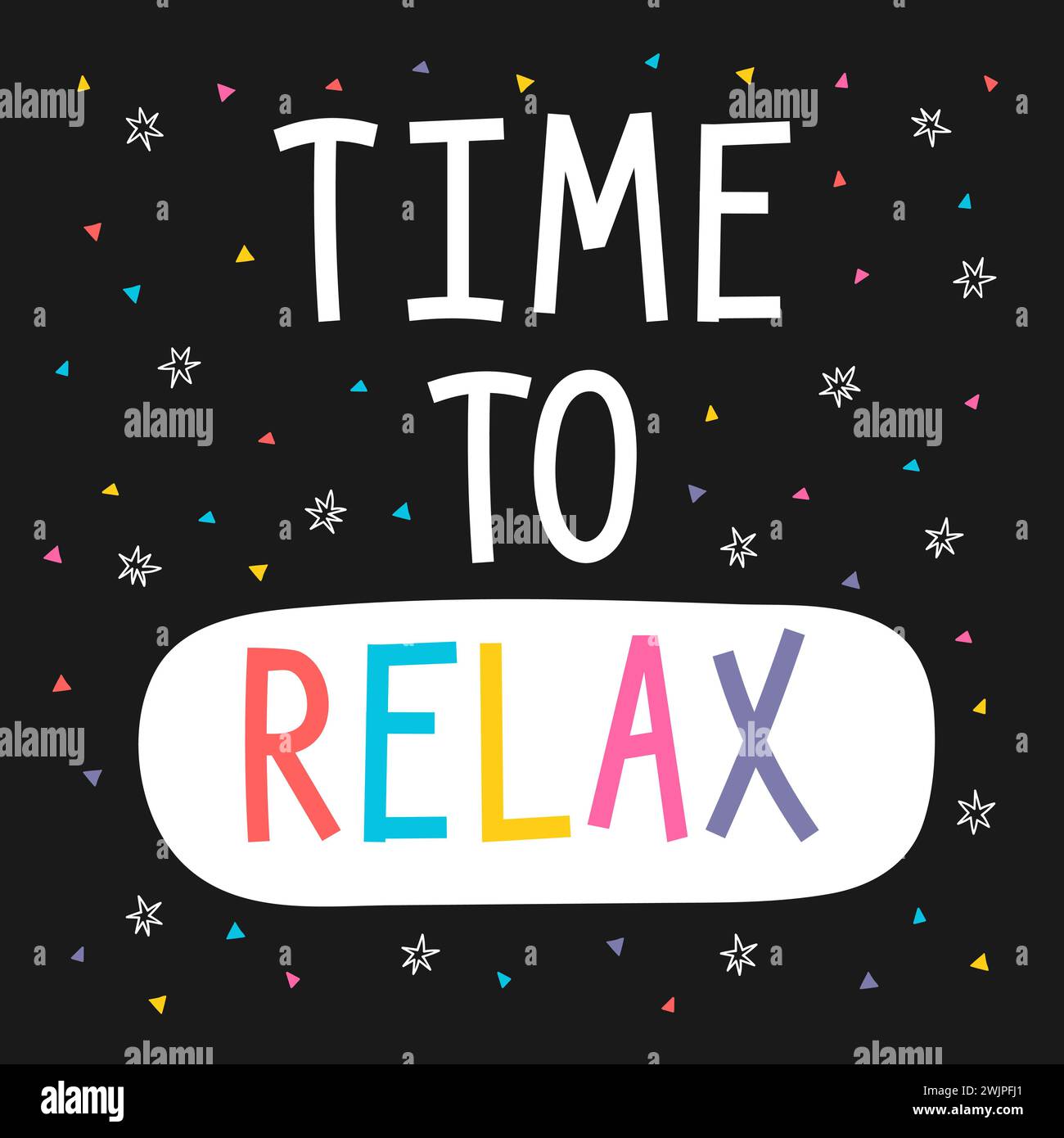 Time to relax. Inspirational quote. Lettering. Motivational poster ...