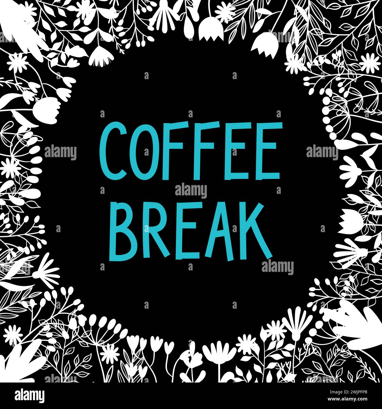 Coffee break. Inspirational and motivating phrase. Quote, slogan ...