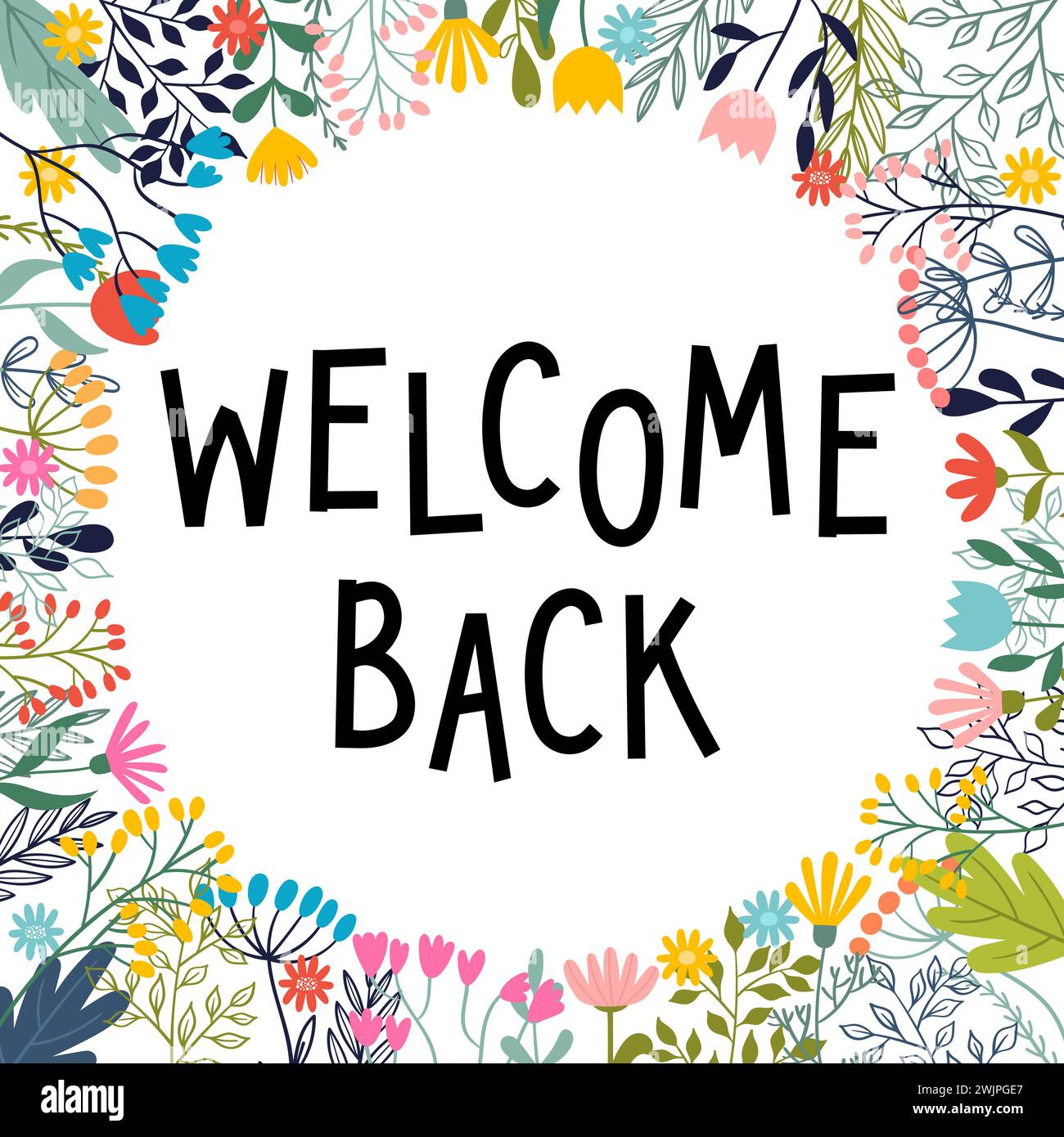 Welcome back. Inspirational and motivating phrase. Quote, slogan ...