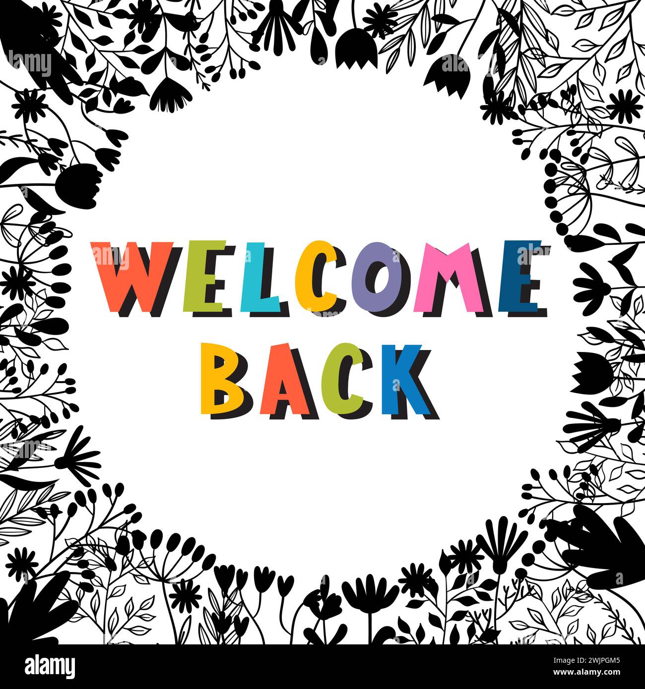 Welcome back. Inspirational and motivating phrase. Quote, slogan ...