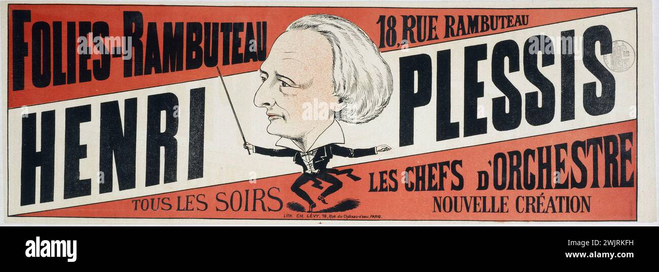 Charles Lévy. Folies-Rambuteau, Henri Plessis, the conductor. Poster ...