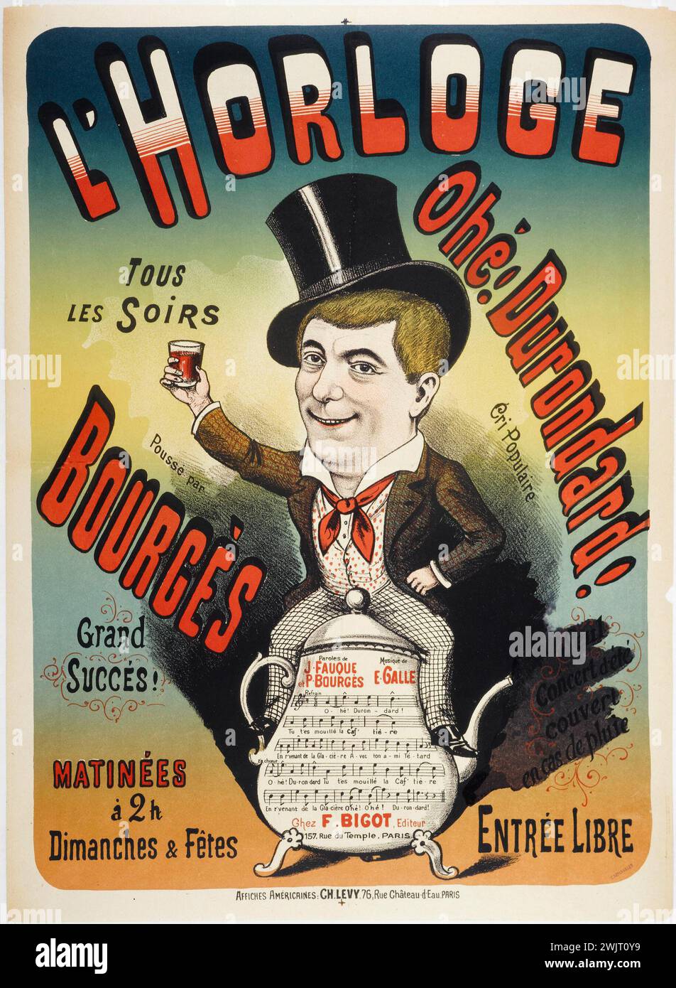 Charles Lévy. "The clock, ohé! Durandard! Popular cry pushed by Bourgès ...