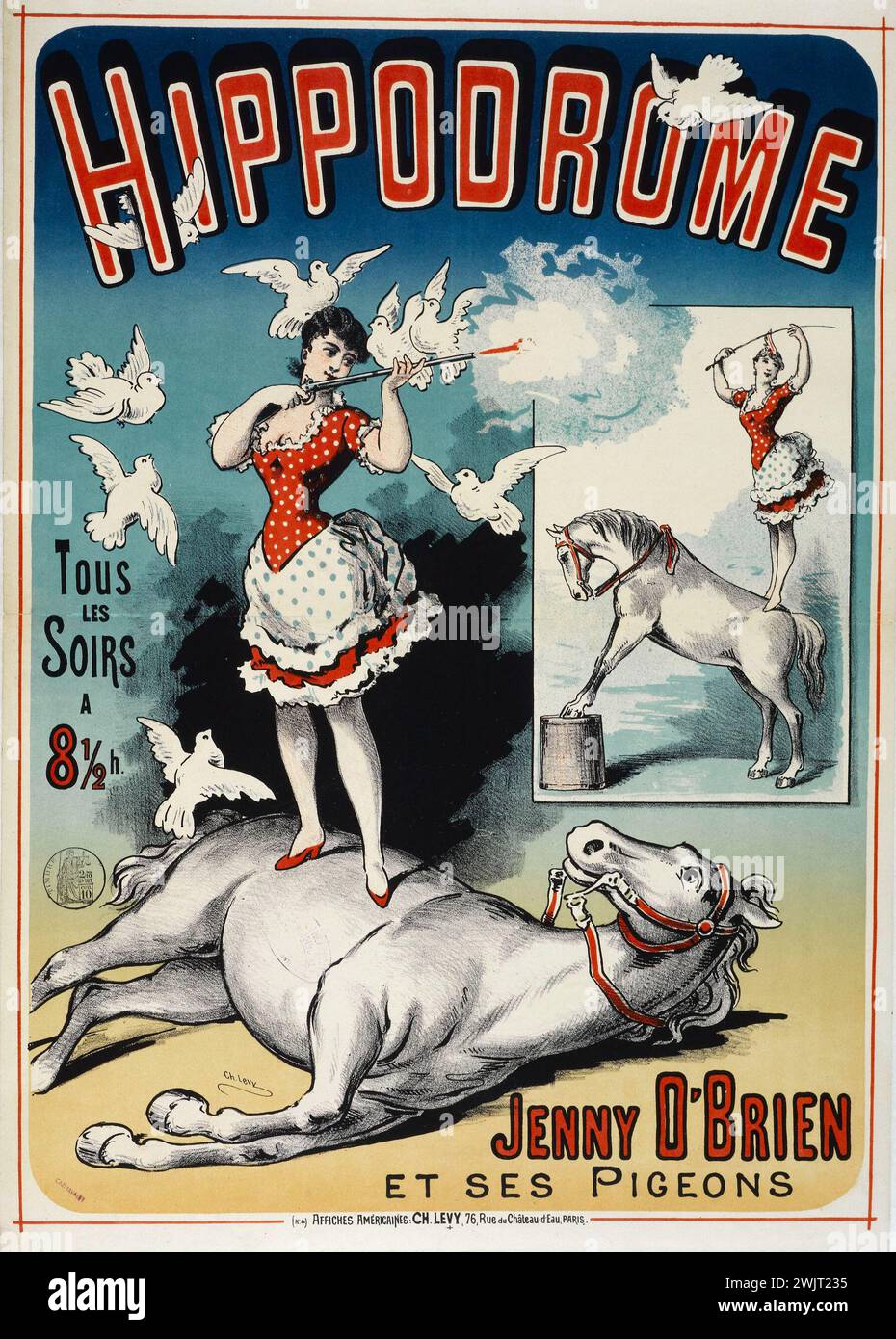 Charles Lévy. "Hippodrome, Jenny O'Brien and his pigeons". Poster ...