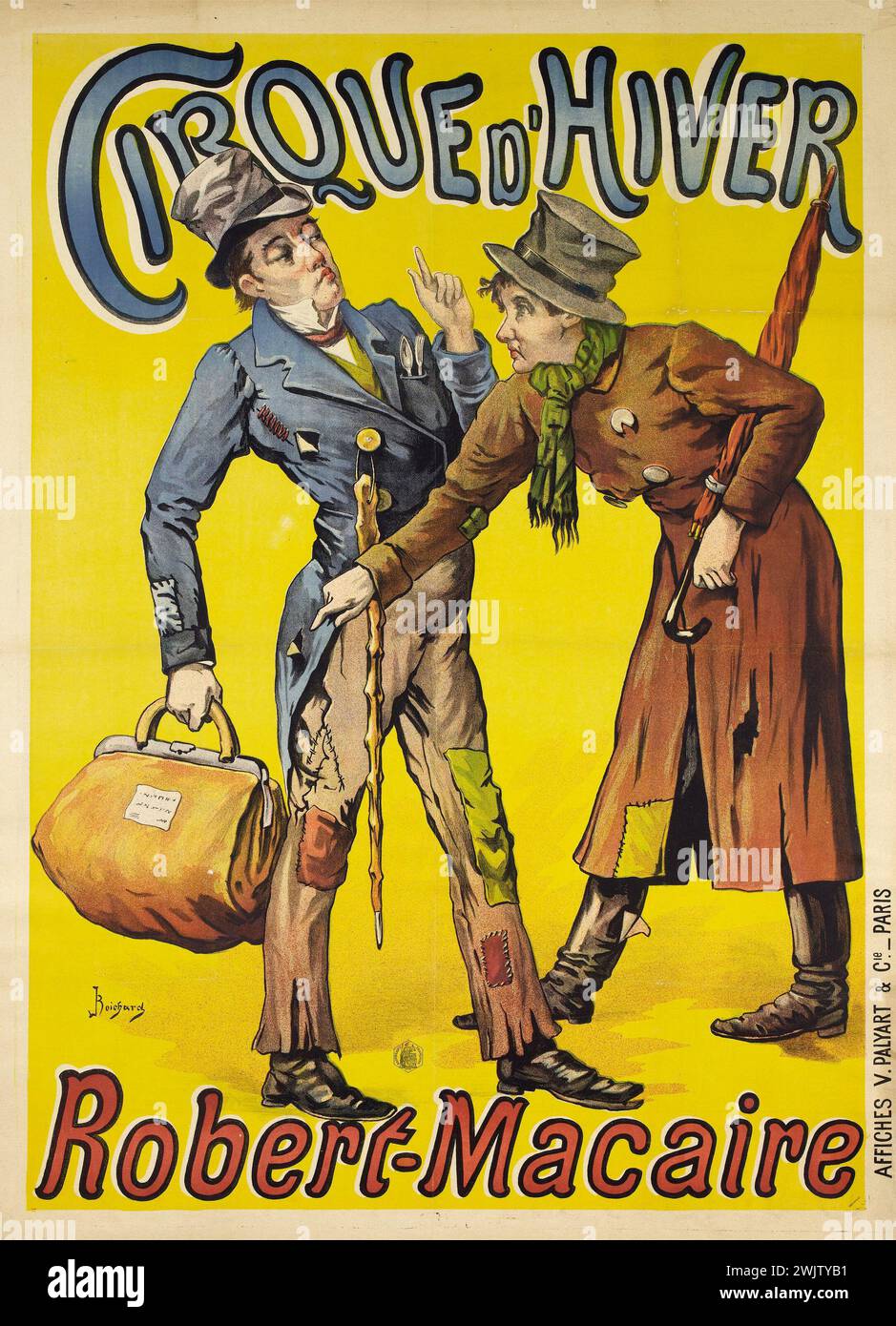 J. BOICHARD. Poster for the Robert-Macaire show at the winter circus ...