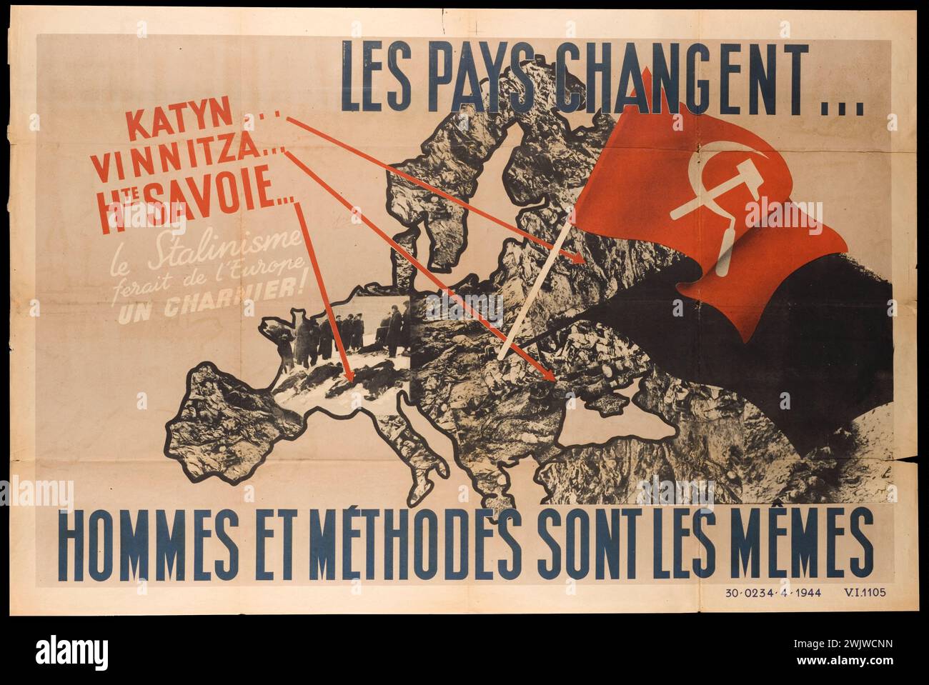 War 1939-1945. "The countries change ... Men and methods are the same ...