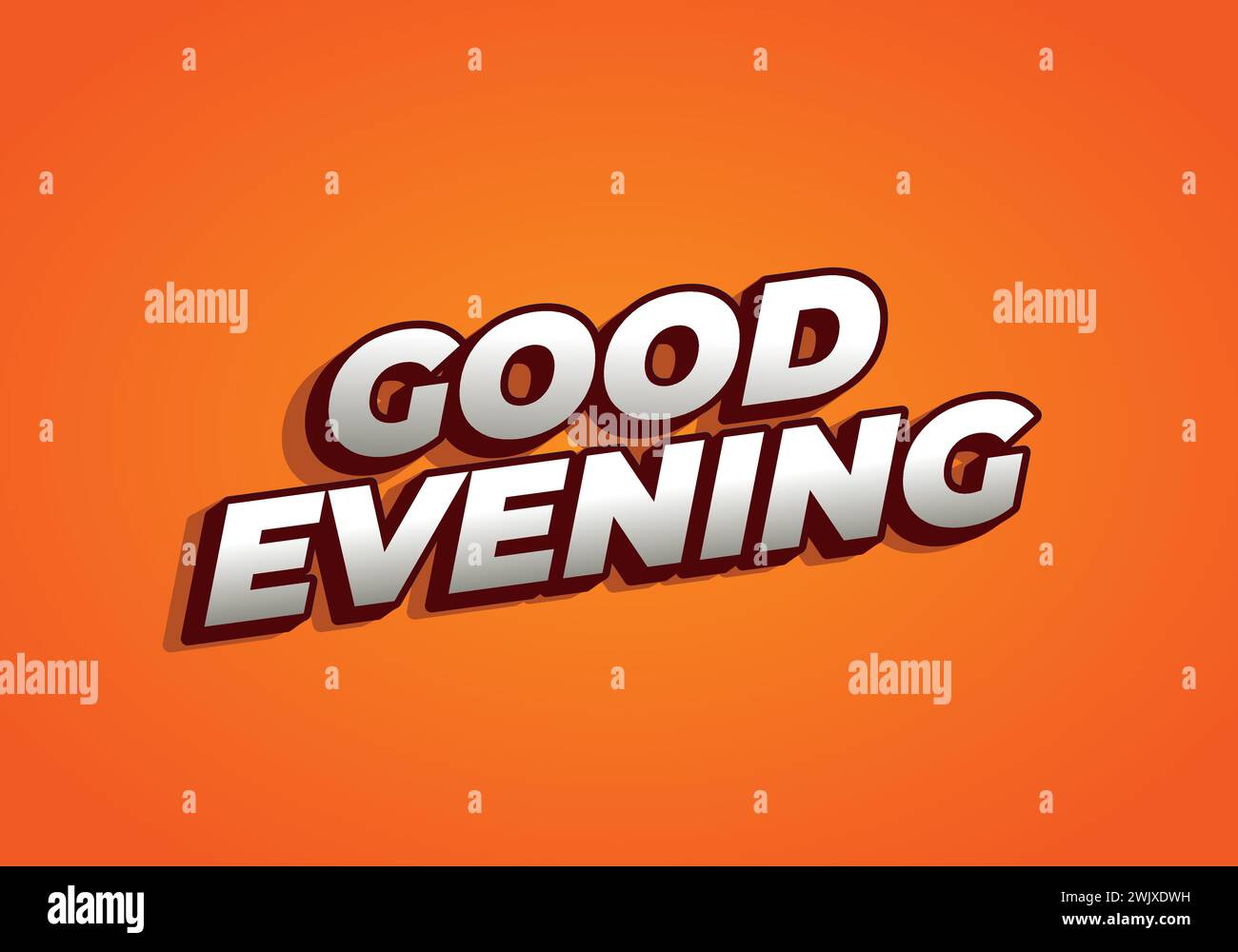 Good evening. Text effect design in 3D style with eye catching color ...