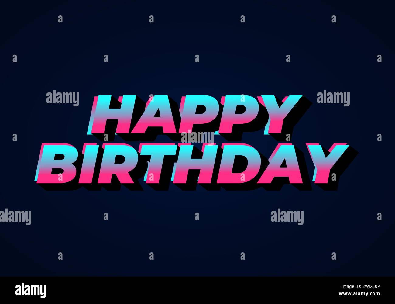 Happy birthday. Text effect design in 3D look with eye catching color ...