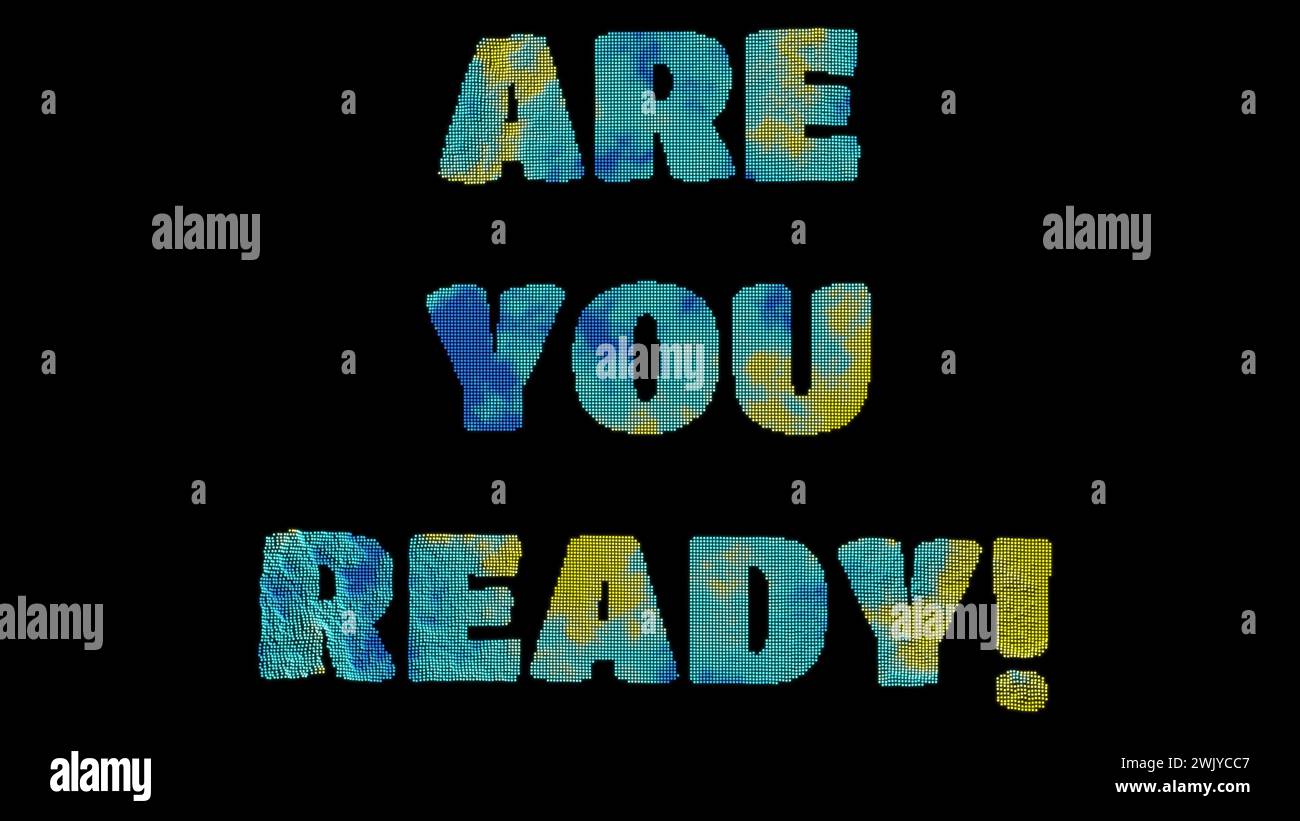Are you ready word letter effect scattered swirling, black background ...