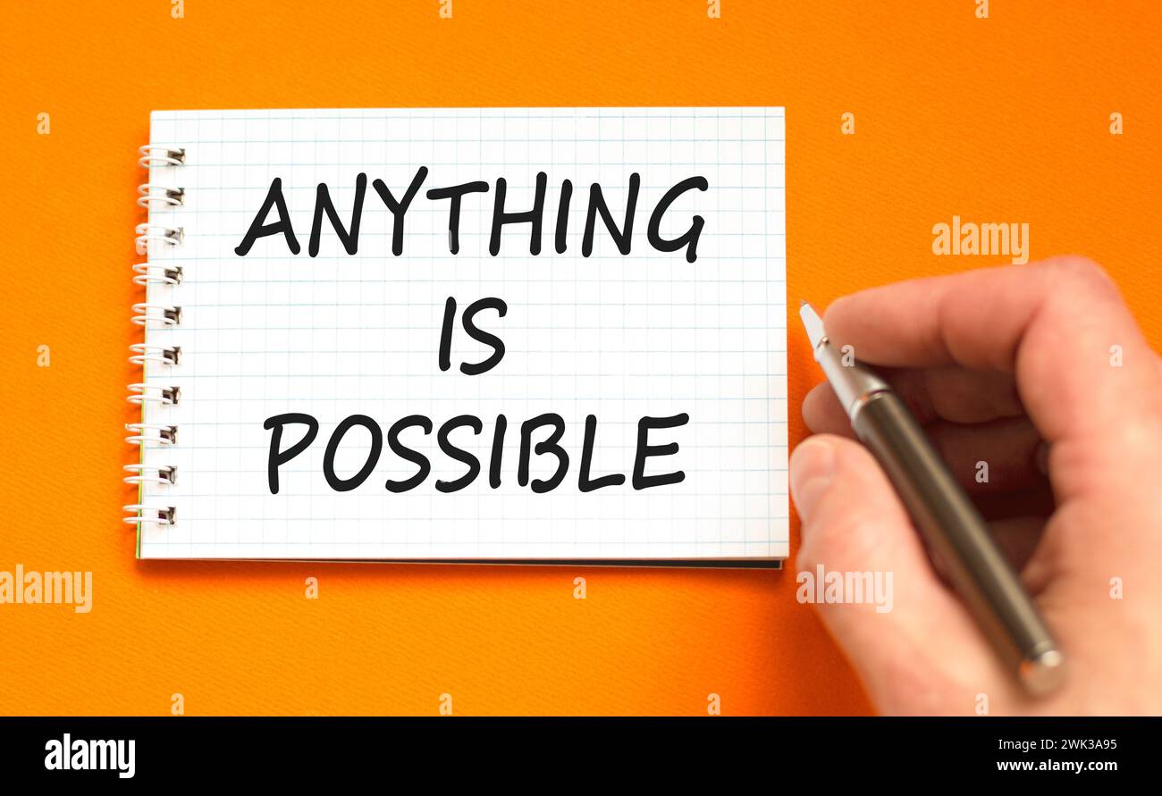 Anything is possible symbol. Concept words Anything is possible on ...