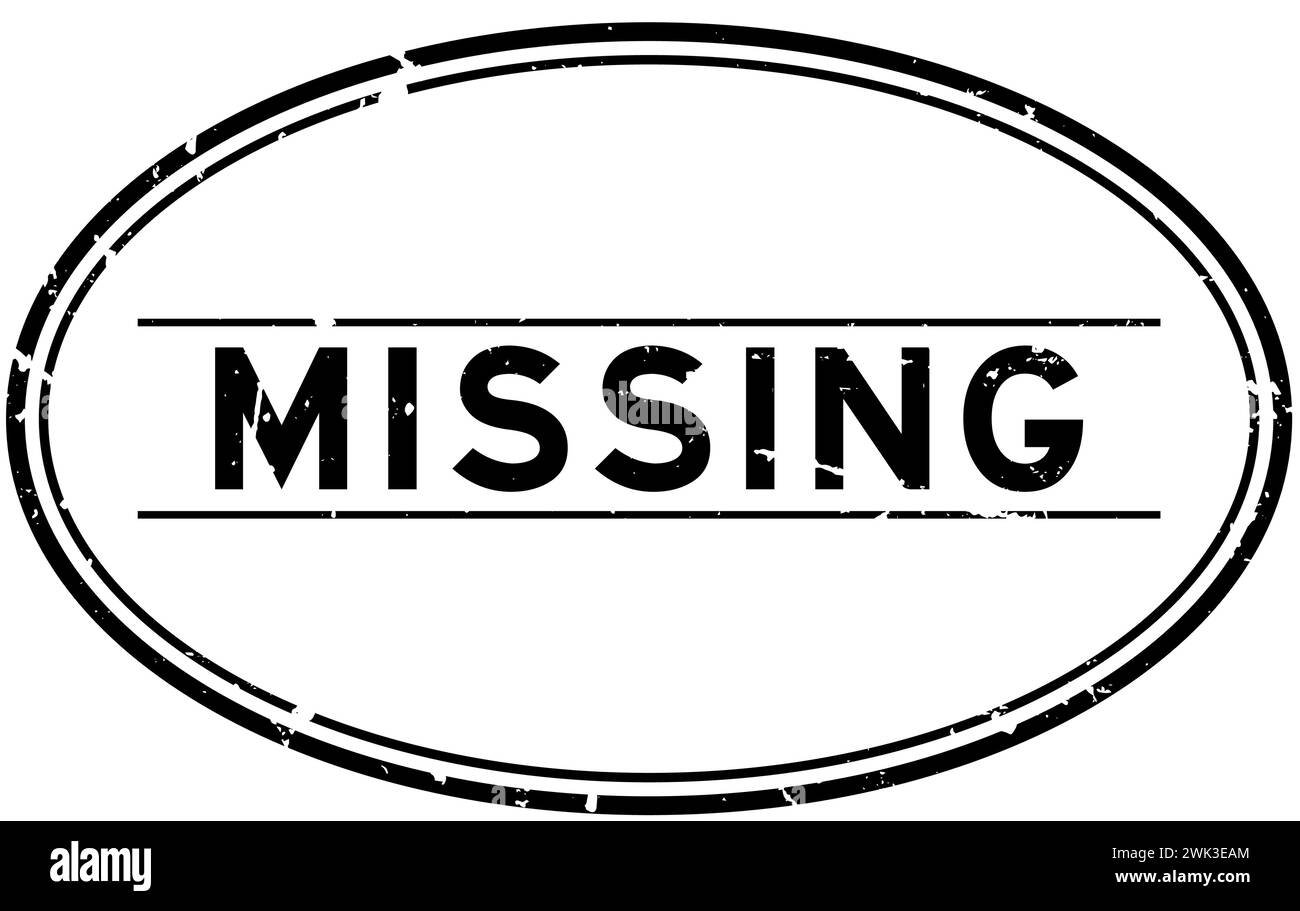 Grunge black missing word oval rubber seal stamp on white background ...
