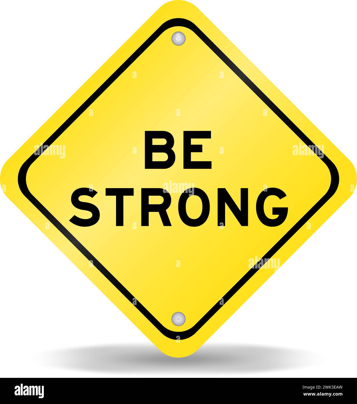 Yellow color transportation sign with word be strong on white ...