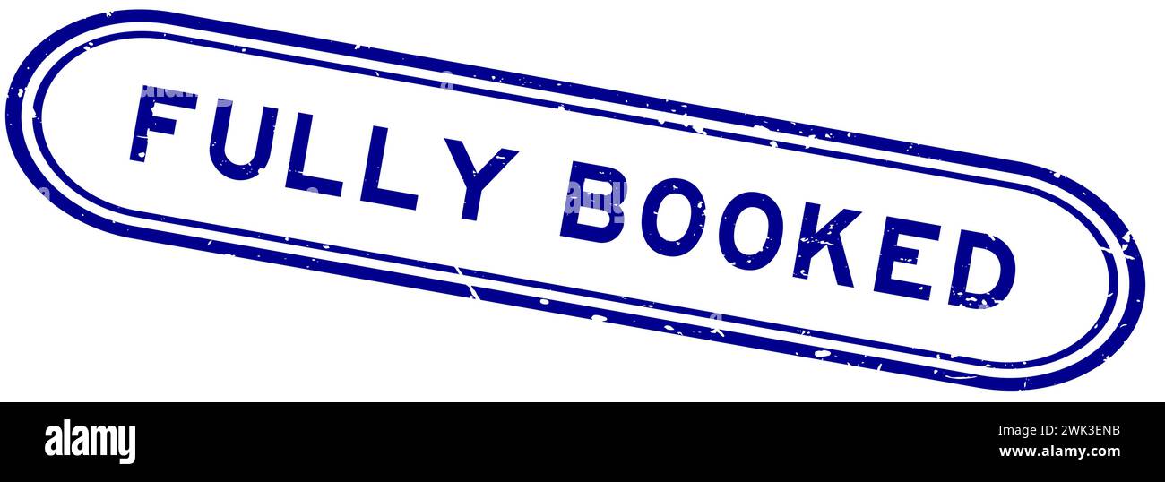 Grunge blue fully booked word rubber seal stamp on white background Stock Vector Image & Art - Alamy