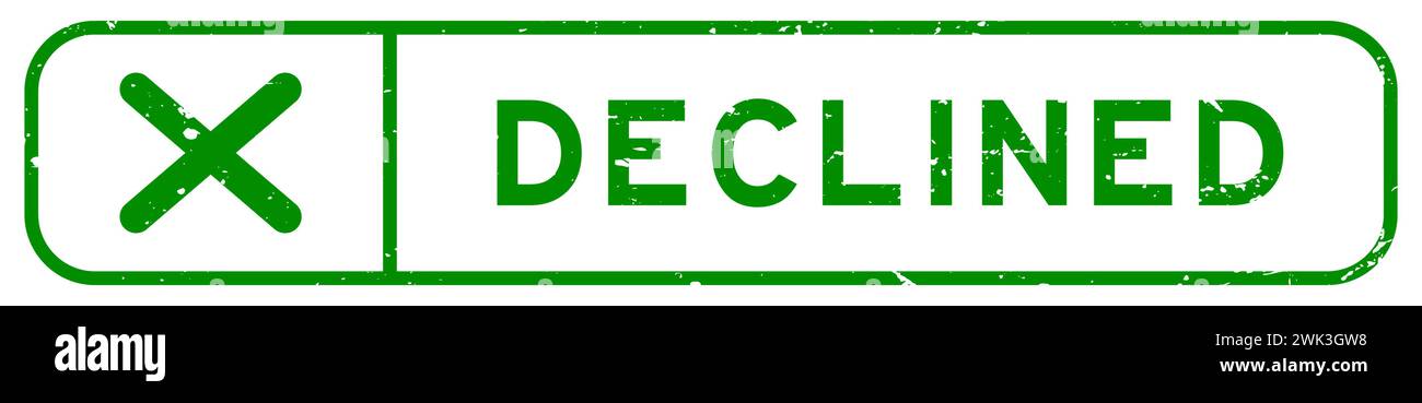 Grunge green declined word with wrong check mark icon square rubber ...