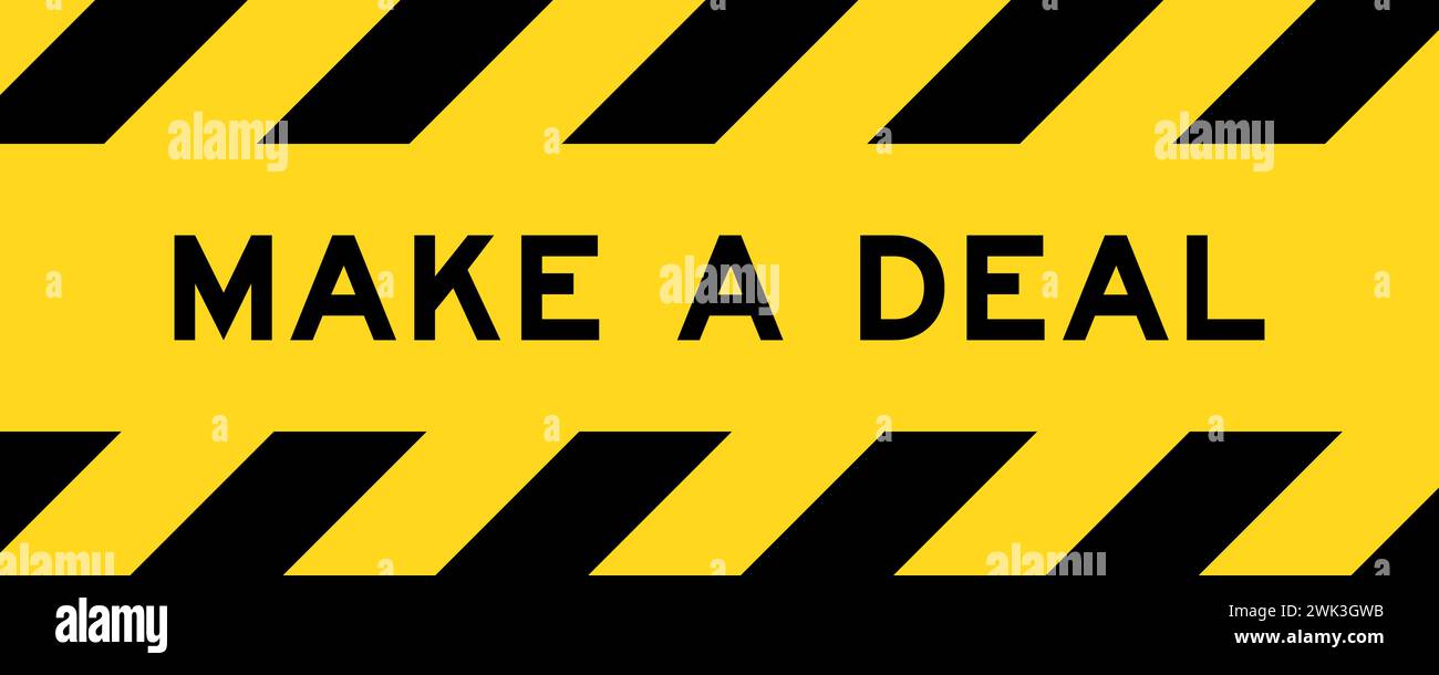 Yellow and black color with line striped label banner with word make a ...
