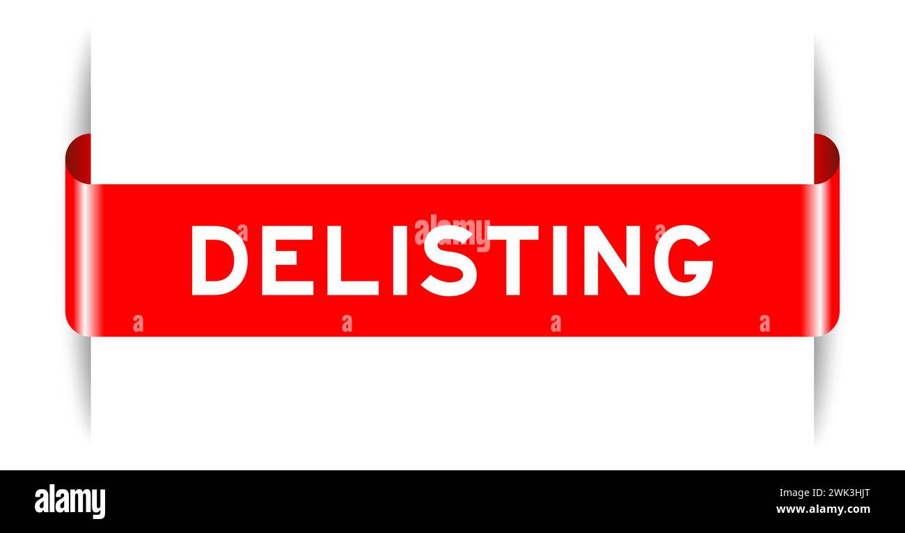Red color inserted label banner with word delisting on white background ...